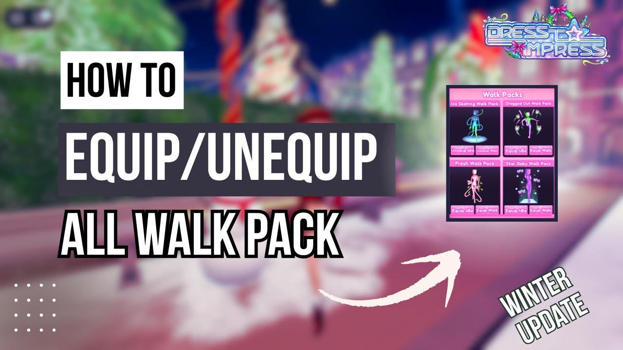 THEY MOVED IT?! - How to Equip & Unequip Walk Packs in Dress to Impress ...