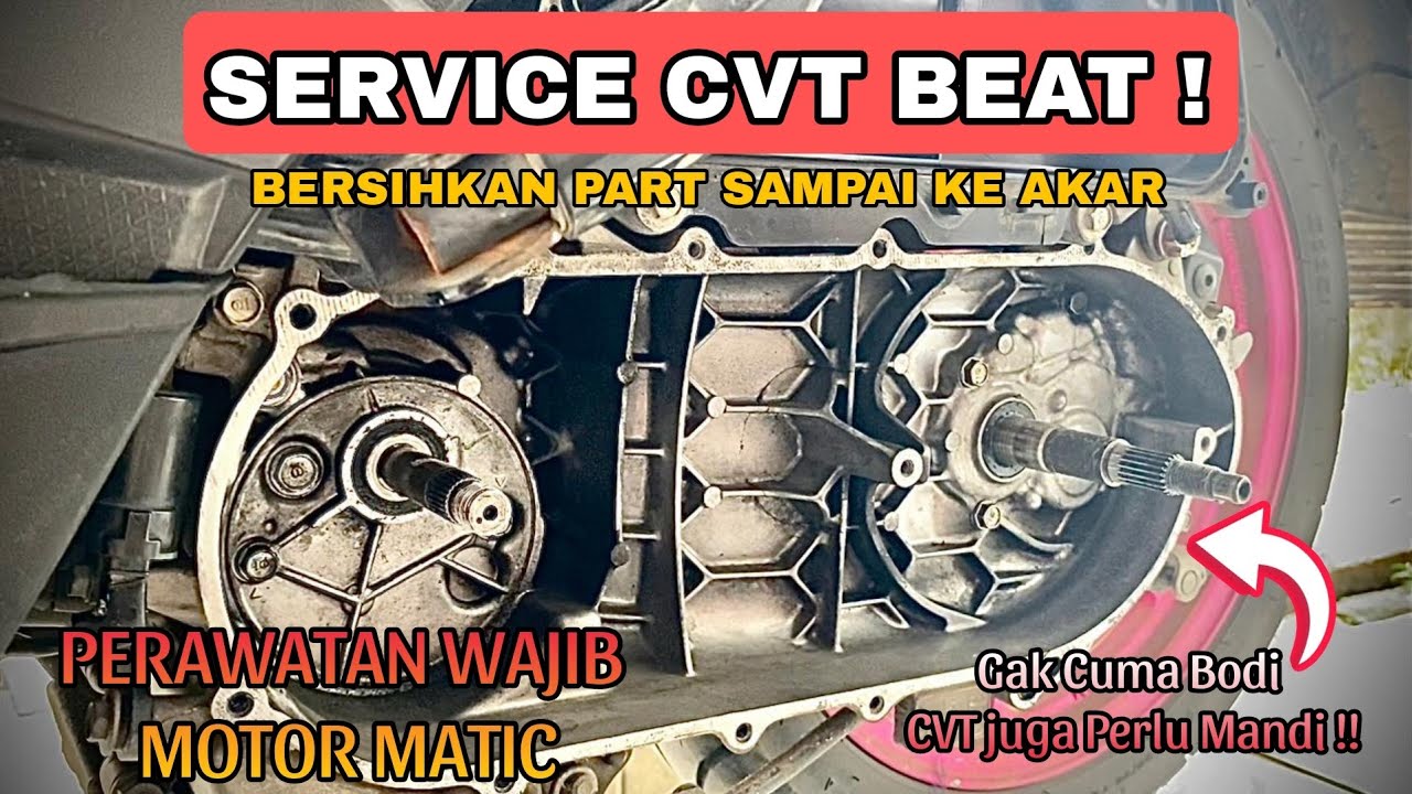 SERVICE BERSIHKAN SEMUA KOMPONEN CVT BEAT DELUXE ️ - YouTube