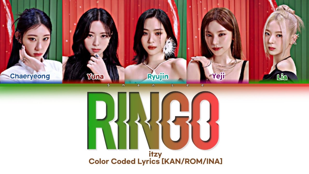 ITZY (있지)'RINGO'[KAN/ROM/INA] (color coded lyrics) Terjemahan Indonesia ...