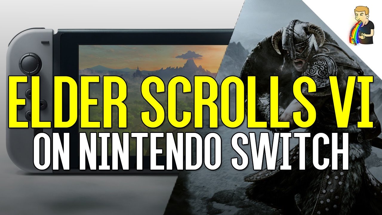 The Elder Scrolls 6 & Nintendo Switch - YouTube