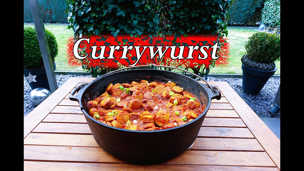 Currysauce und Currywurst - Party Topf. Dutch Oven, Kazan Rezepte ...