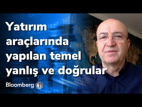 Yatırım araçlarında yapılan temel yanlış ve doğrular neler? Varlık Yönetimi | 20.05.2021