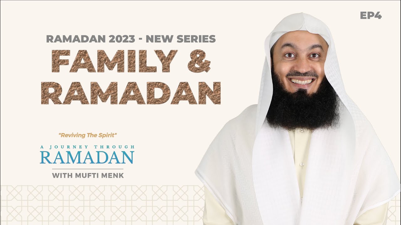NEW | Strengthening Bonds: Family and Ramadan - Reviving the Spirit ...