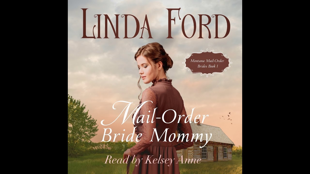 MAIL ORDER BRIDE MOMMY- audio sample (book 1 of Montana Mail Order ...