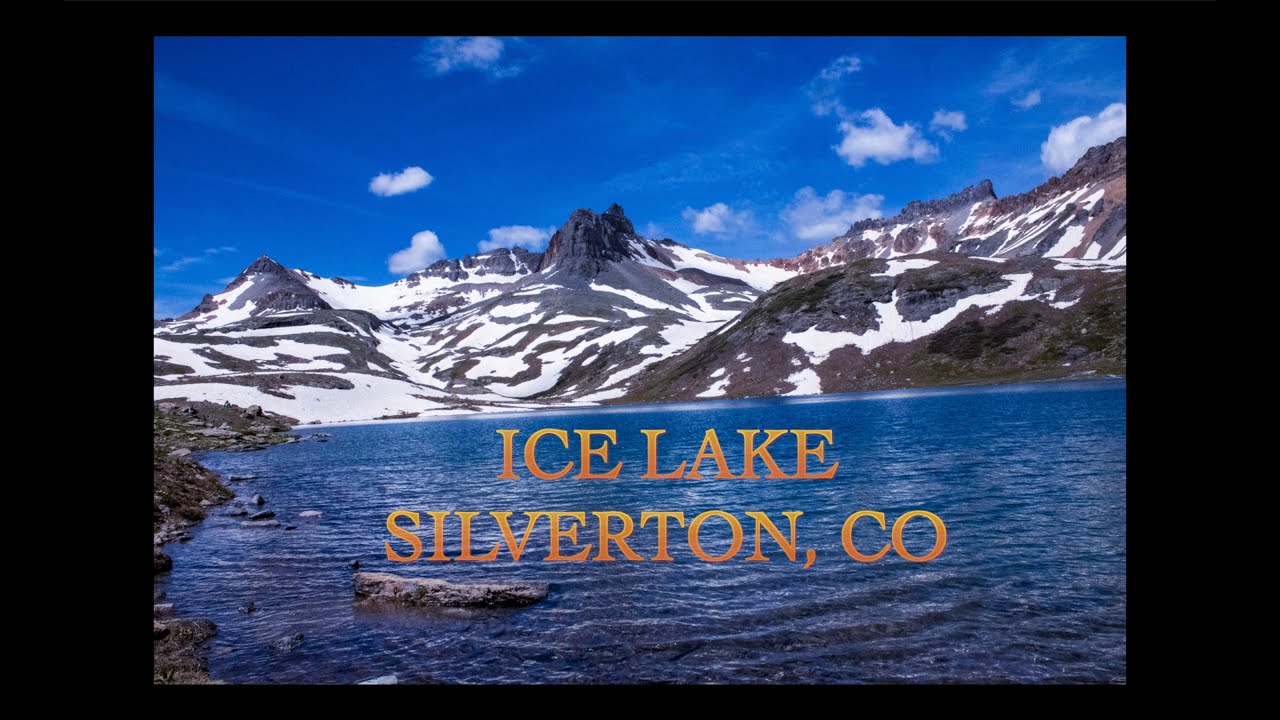 Hiking Ice Lake Silverton, Colorado San Juan Mountains National Forest ...