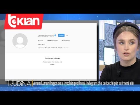 Çfare ndodhi me Instagramin e Venera Lumanit?