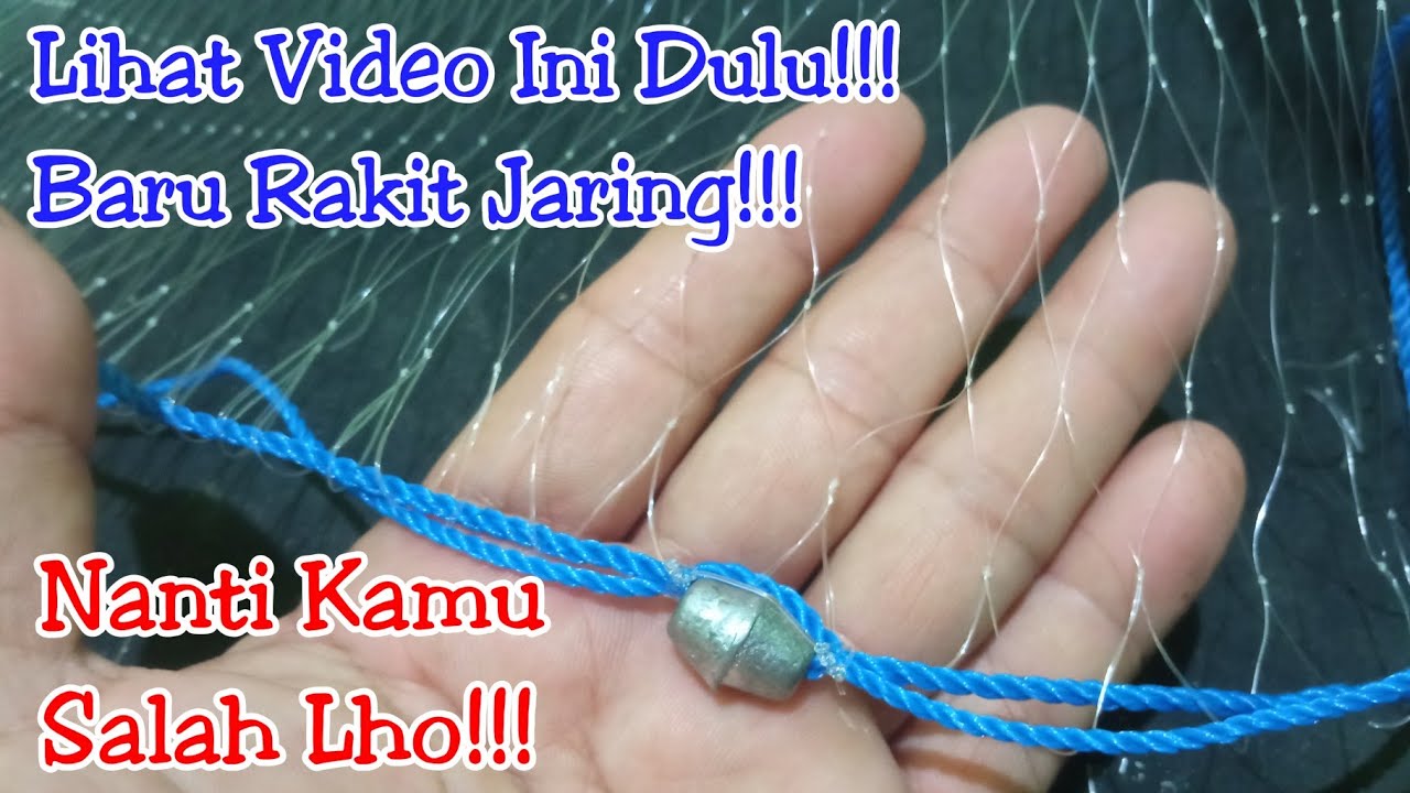 Bongkar Rumusnya!!! Cara Rakit Jaring Model Tarik Agar Ampuh Tangkap ...