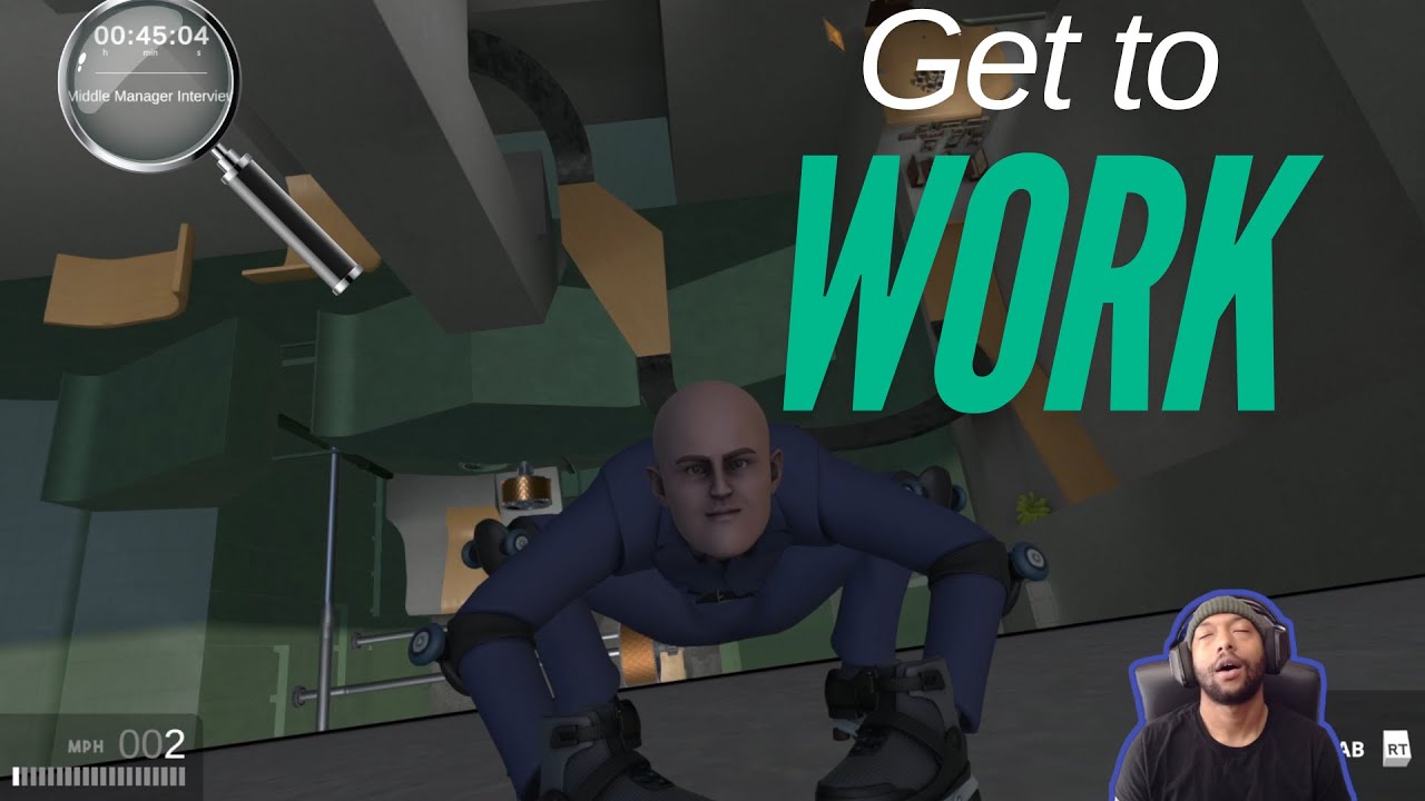 Get to Work! - YouTube