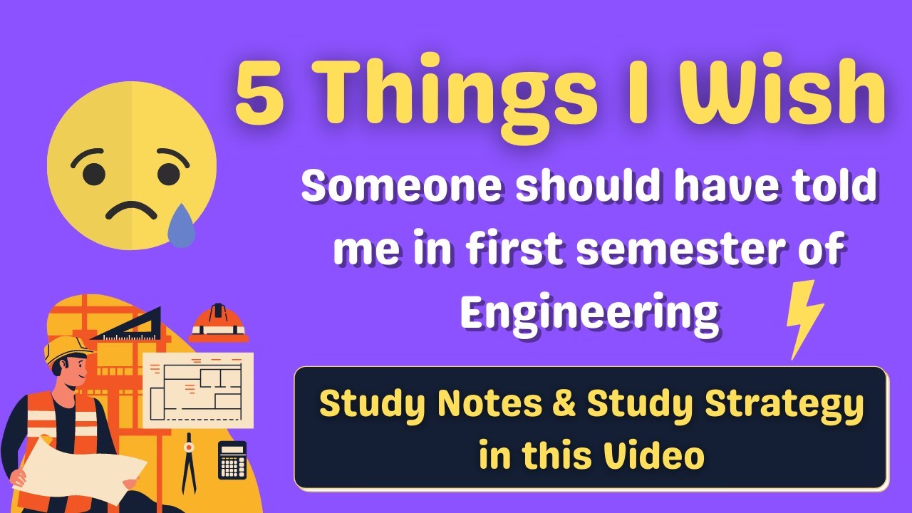 5 Things I Wish Someone Told Me In First Year Of Engineering RoadMap 5 Things I Wish Someone Told Me In First Year Of Engineering RoadMap