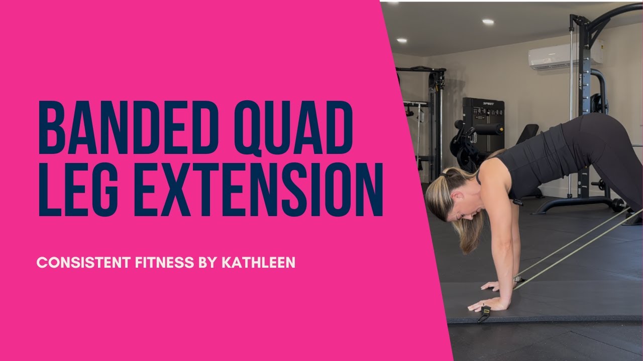 Banded Quad Leg Extension - YouTube