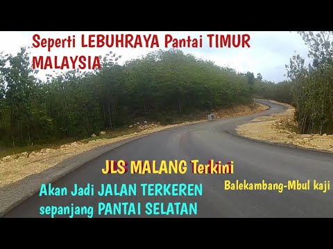 Keren Mulus Jalur pantai selatan INDONESIA Hampir siap seperti di luar negeri || JLS MALANG Terkini
