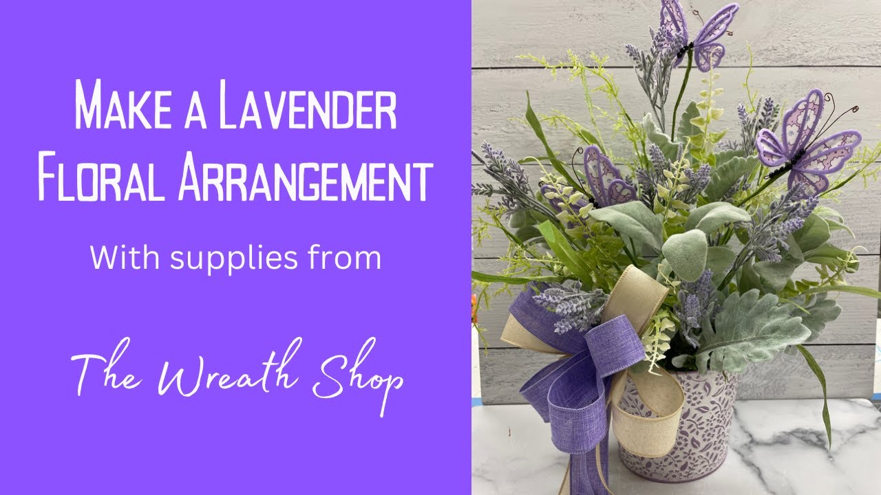 Make a Lavender Spring Floral Arrangement - YouTube