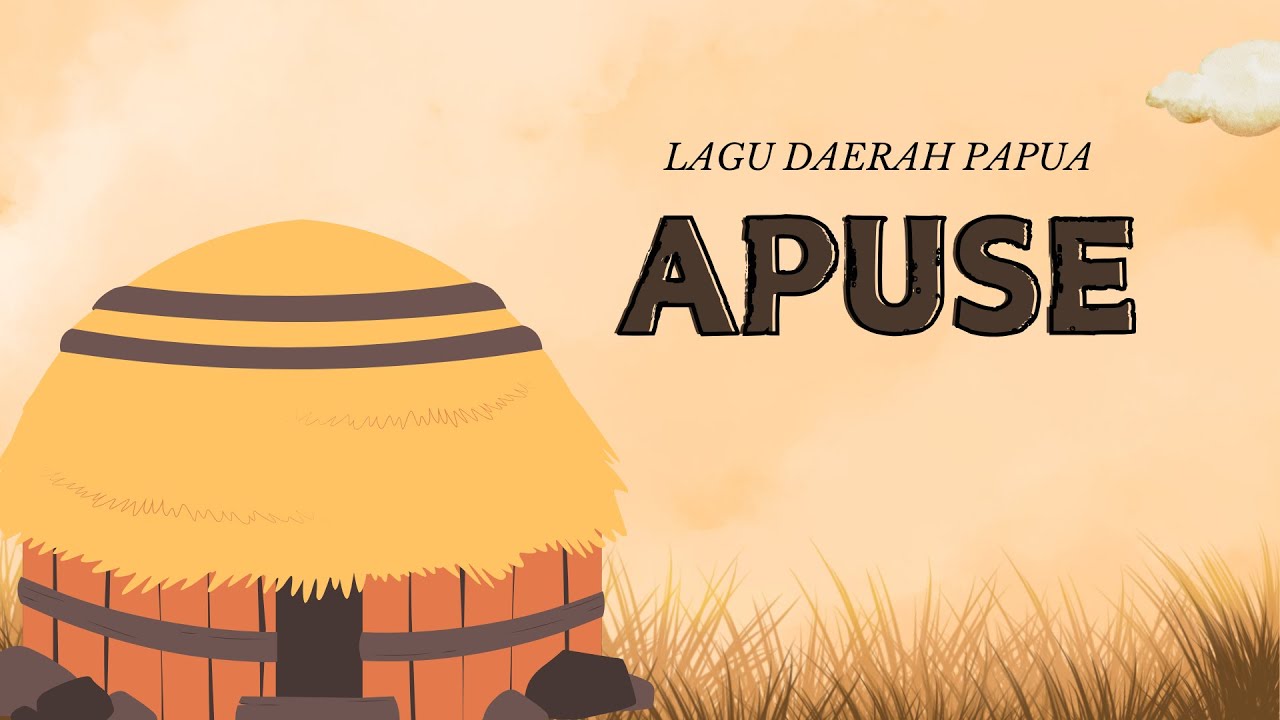 APUSE - Lirik Lagu Daerah Papua - YouTube