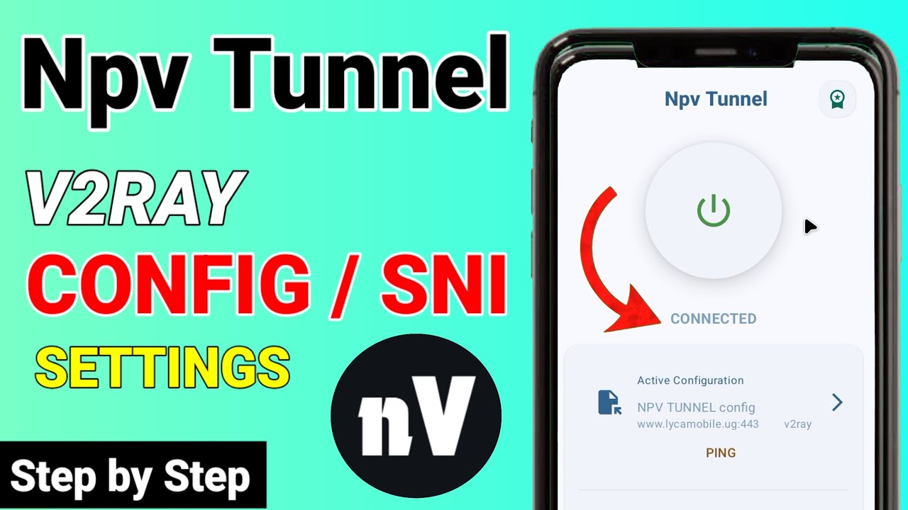 How to setup npv tunnel with v2ray and SNI config for fast and secure ...