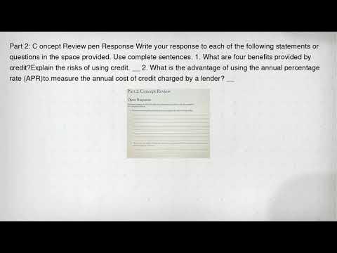 Part 2: C oncept Review pen Response Write your response to each of the following statements or ...