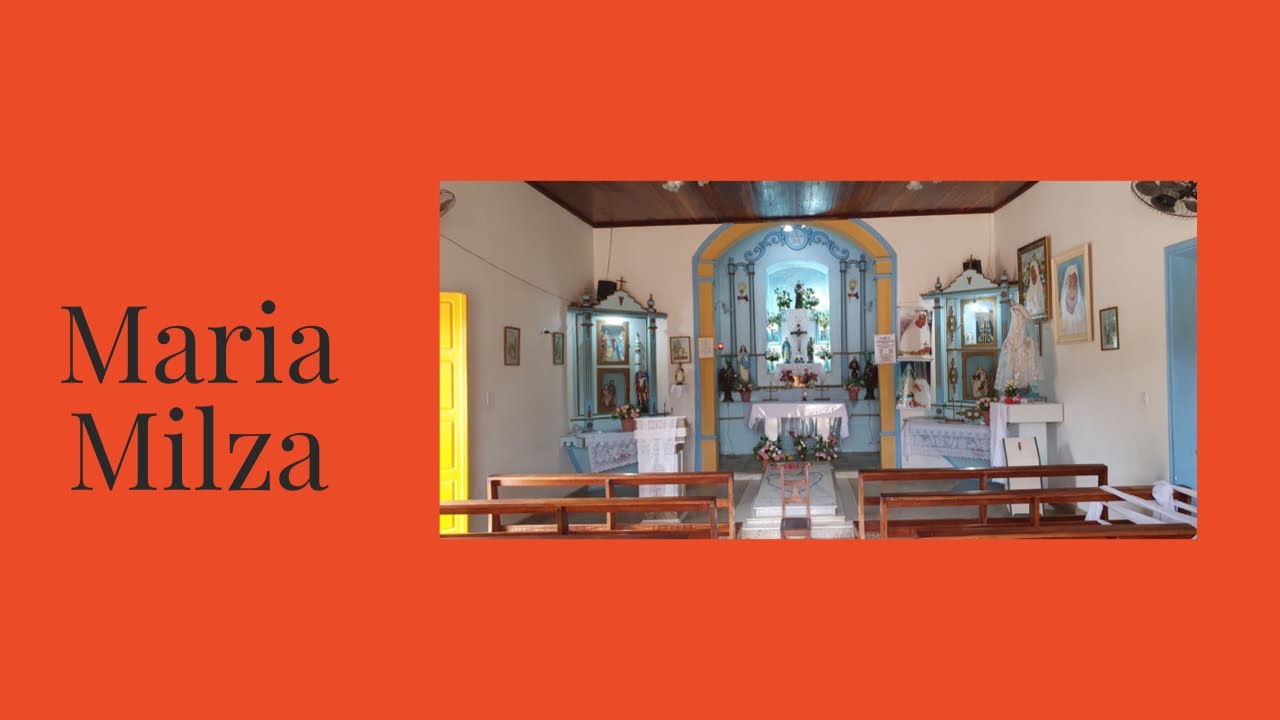 Santuário de Maria Milza - YouTube