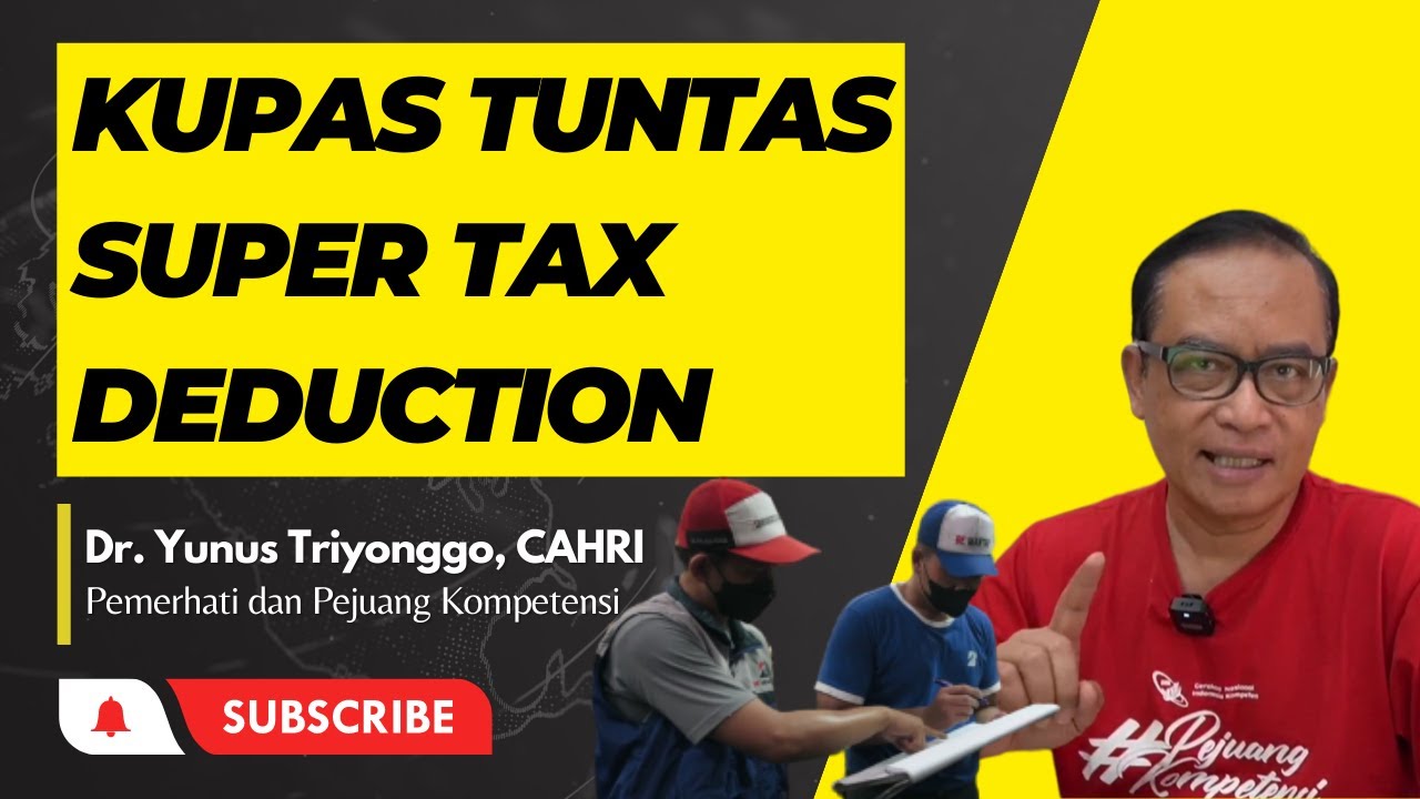 Ternyata baru 14 wajib pajak yang meng-apply Super Tax Deduction ...