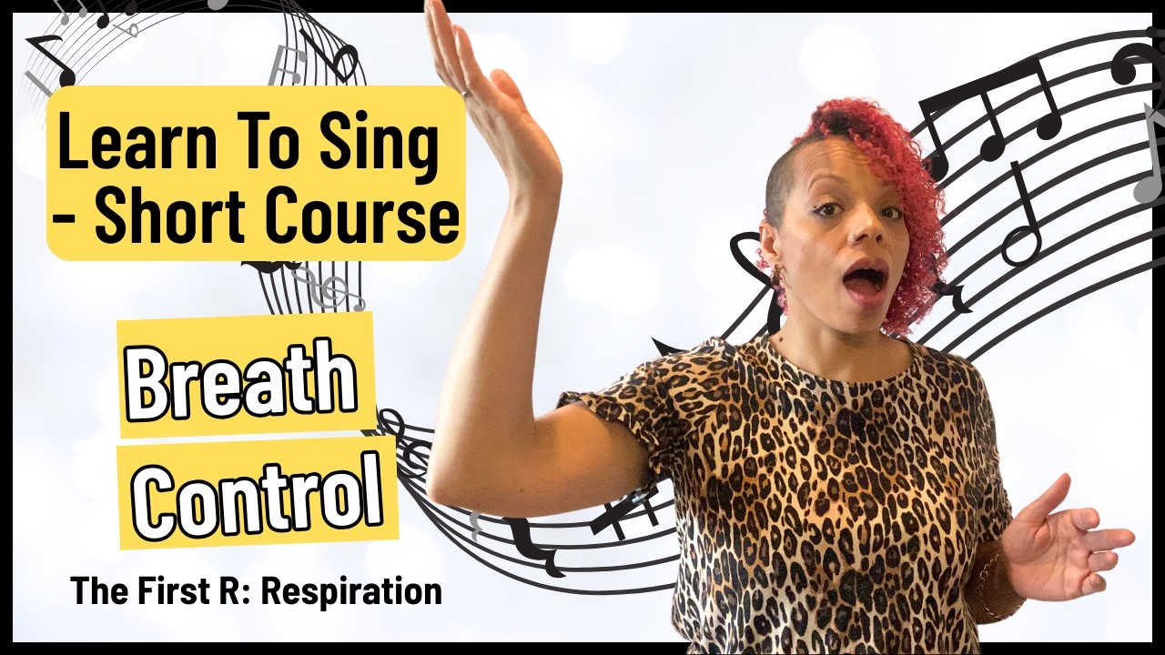 Learn to Sing Short Course: 5 Breath Control Exercises for Singers ...