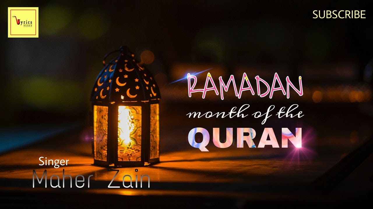 Ramadan Lyrics - Maher Zain - Lyrics Plaza - YouTube