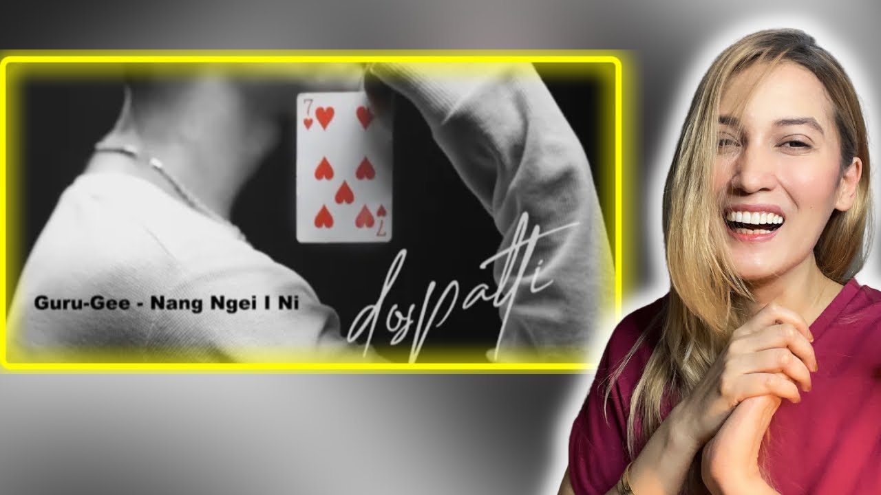 First time reaction to Guru Gee ‘Nang Ngei I Ni’ | - YouTube