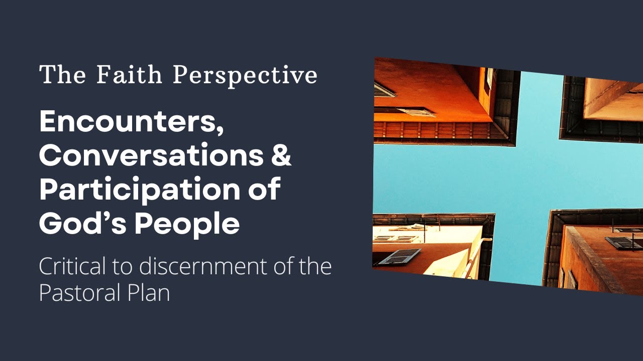 The Faith Perspective: APC: Encounters, Conversations & Participation ...