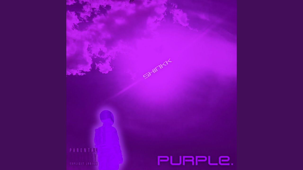 Purple - YouTube