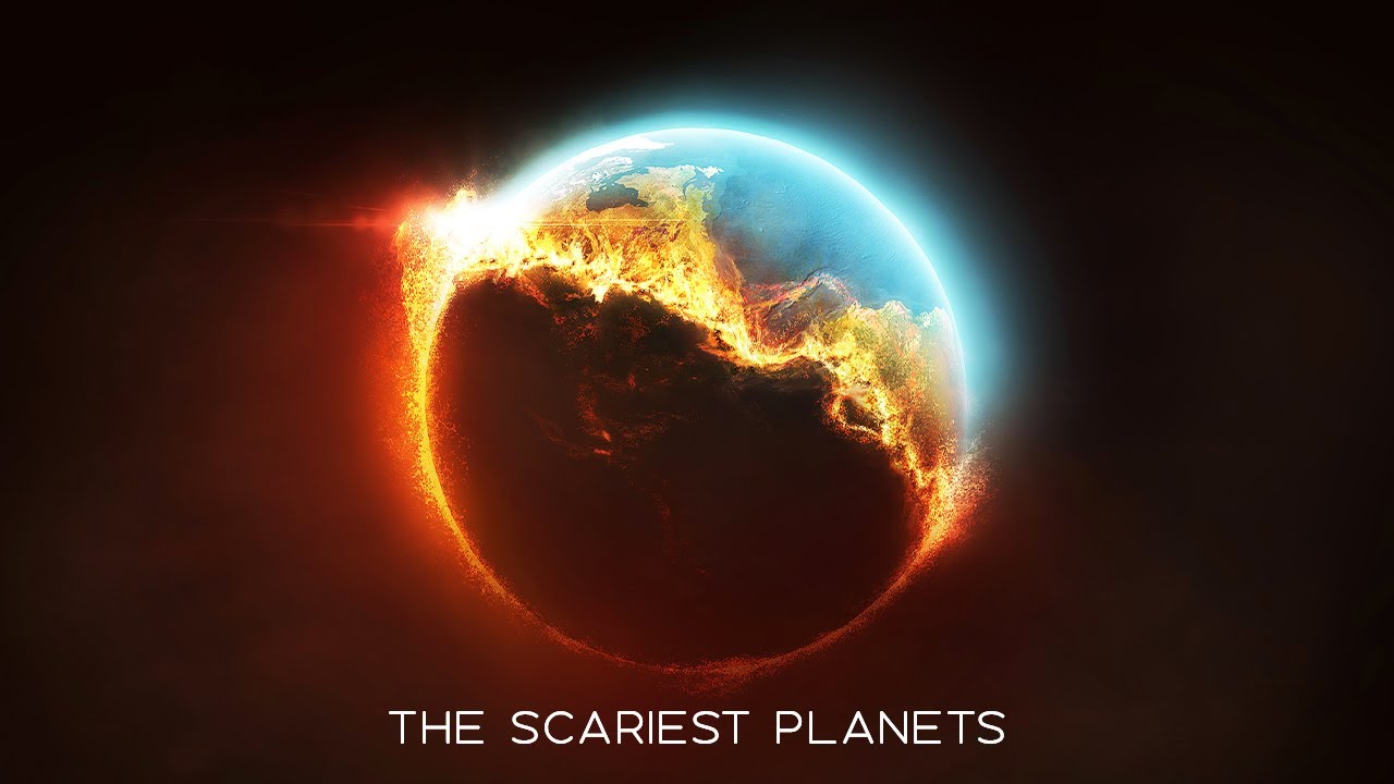 The Scariest Planets We've Ever Found | Scientists Ever Discovered ...