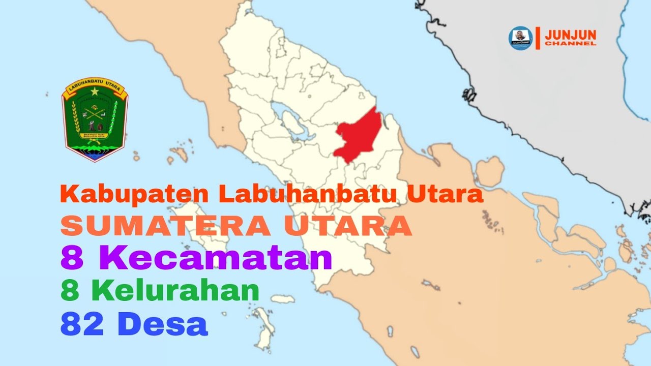 Kabupaten Labuhanbatu Utara, Sumatera Utara, 8 Kecamatan, 8 Kelurahan ...