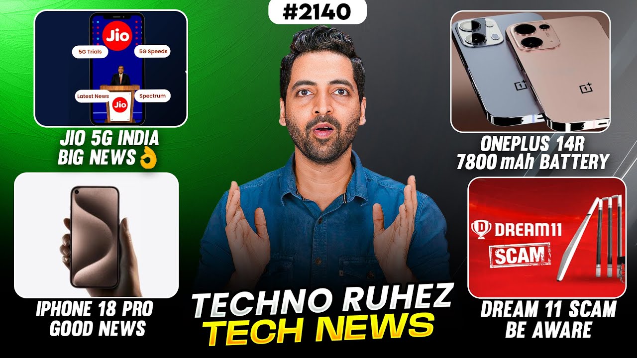 Jio 5G Good News👌, OnePlus 14R 7800 mAh,Dream 11 Scam,iPhone 18 Pro😍 ...