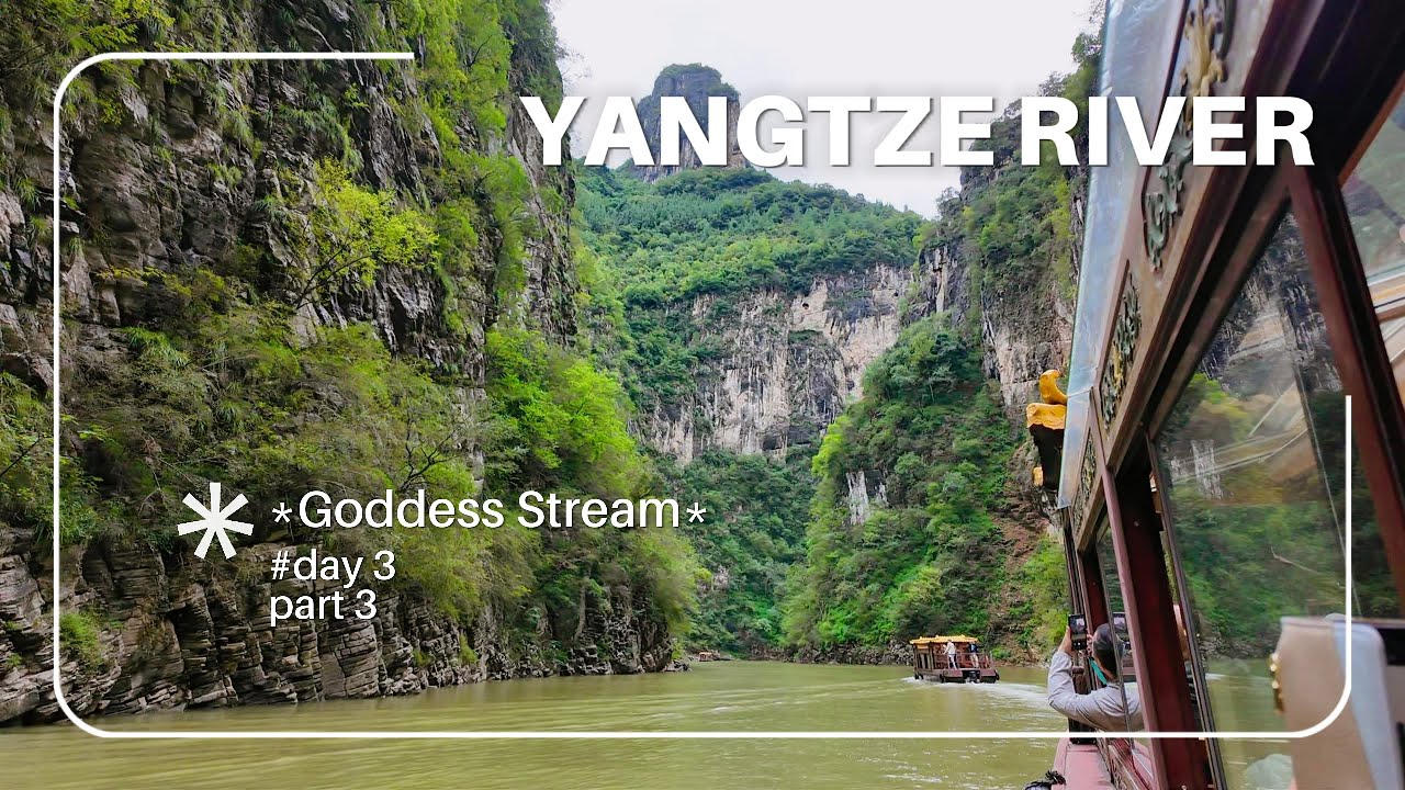 Yangtze River Cruise Day 3: Goddess Stream - UNREAL Mountain Gorges! 🏞️ ...