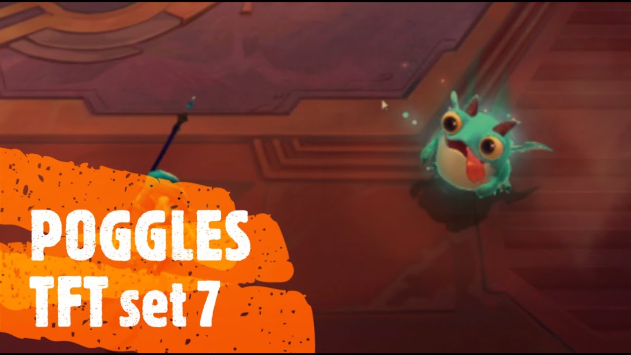 POGGLES TFT set 7 little legend - YouTube