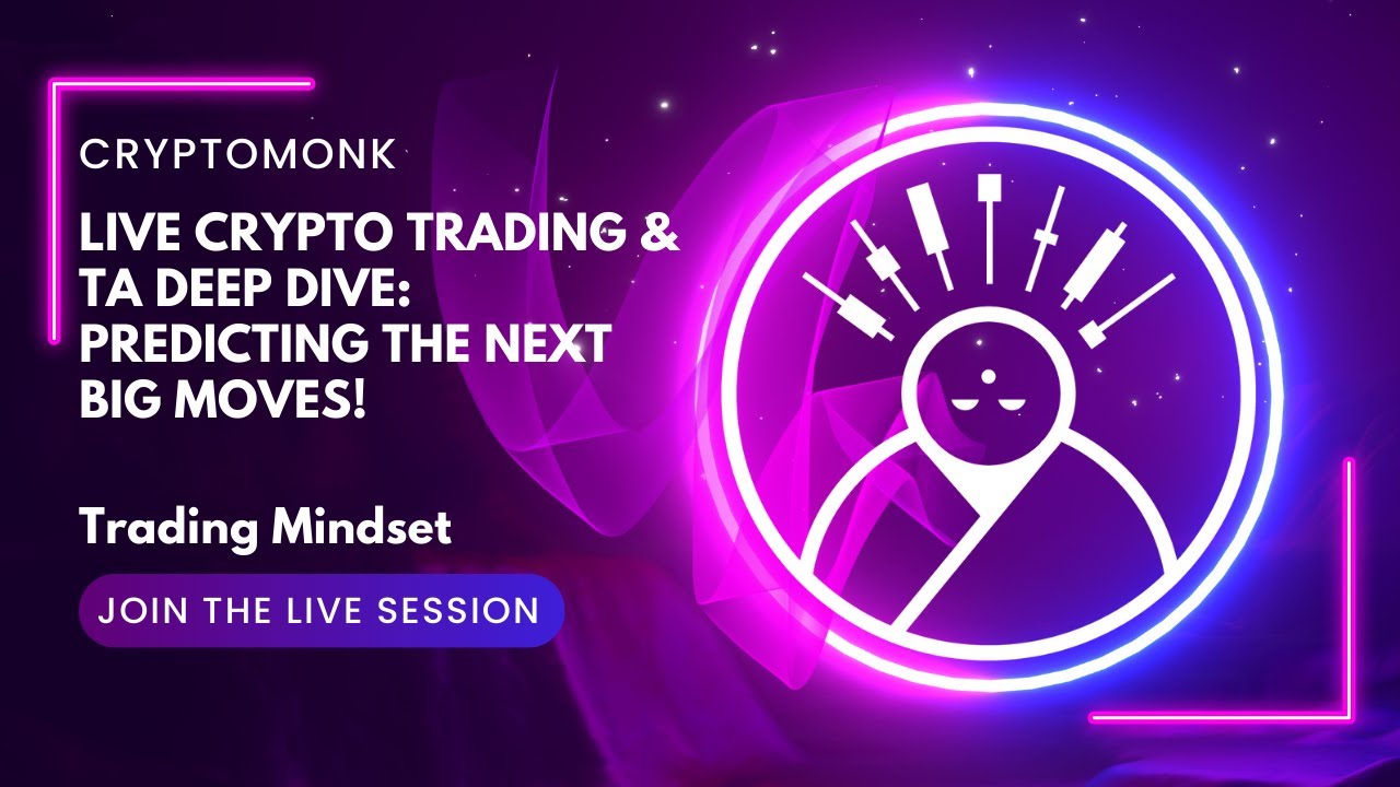 Live Crypto Trading & TA Deep Dive: Predicting the Next Big Moves! - YouTube