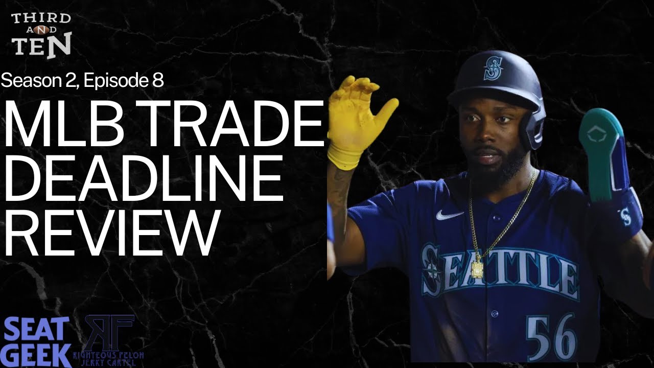 MLB Trade Deadline Show | S2, E8 - YouTube