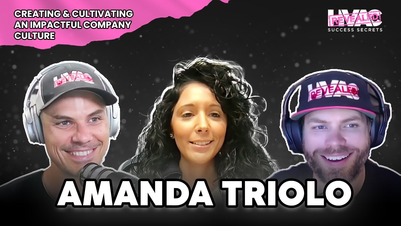 Creating & Cultivating An Impactful Company Culture with Amanda Triolo ...