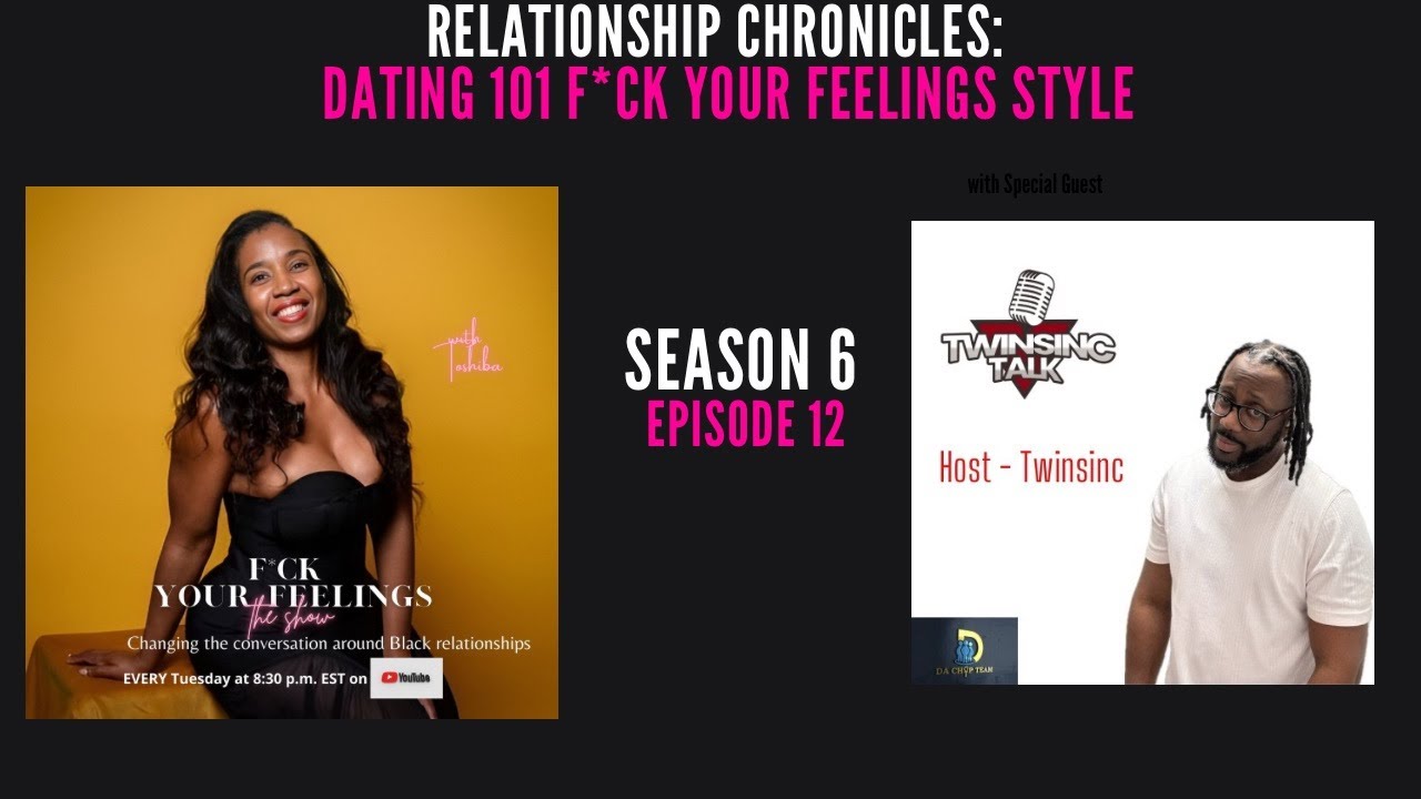 Let’s talk dating, F*ck Your Feelings Style - YouTube