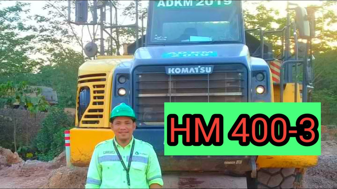 pengenalan komponen dan cara pengoperasian articulate HM 400-3 KOMATSHU ...