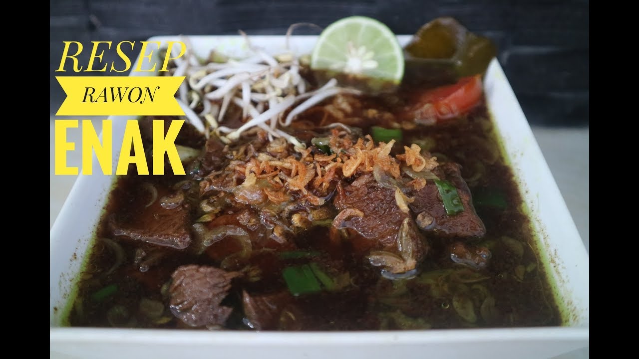 Resep Rawon Cara Membuat Rawon Mudah Enak Seger Kuahnya Youtube