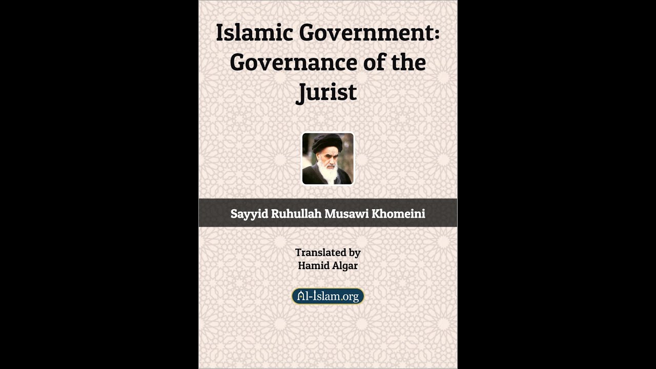 Islamic Government: Governance of the Jurist - YouTube