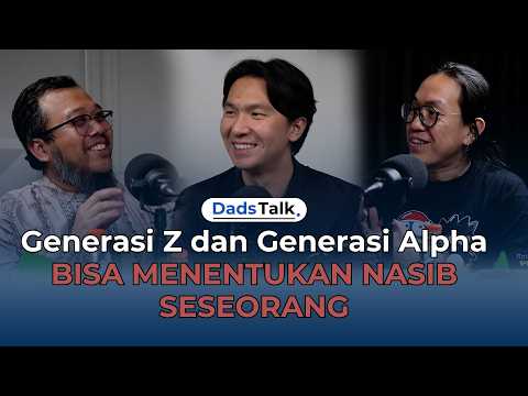 ANAK JAMAN SEKARANG TERLALU BANYAK PEMBENARAN | #dadstalk