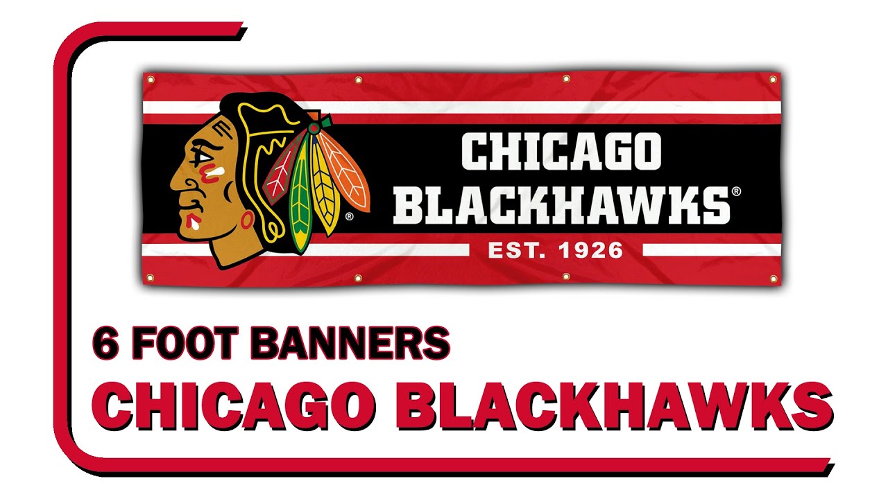 Chicago Blackhawks 2x6 Banners - YouTube