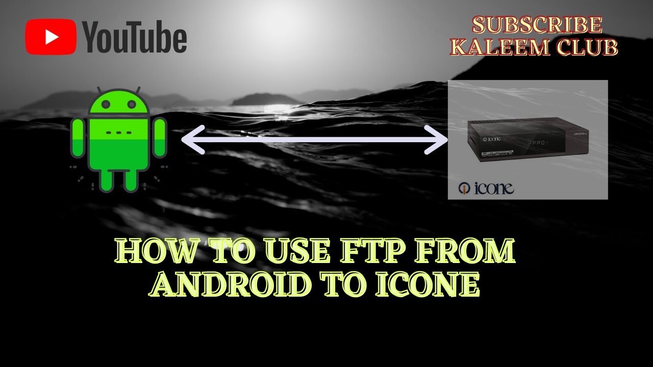 How to connect FTP server via Android Mobile to ICONE - YouTube