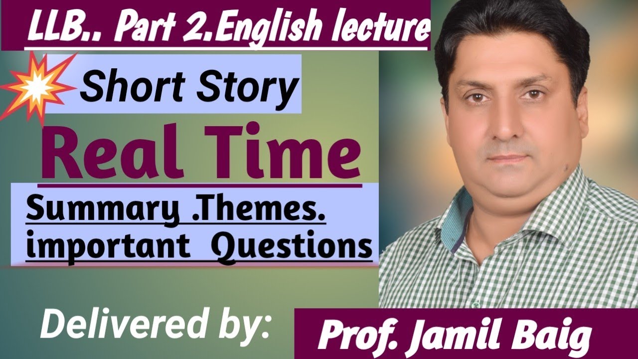 Real Time Short Story (LLB- Part-2 Paper English) - YouTube