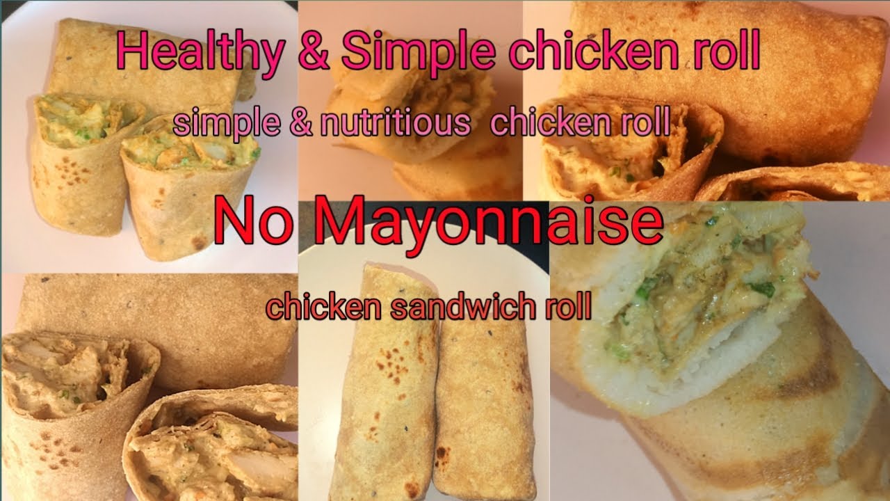Healthy and simple chicken roll||لفائف دجاج صحية وبسيطة||स्वस्थ और सरल ...