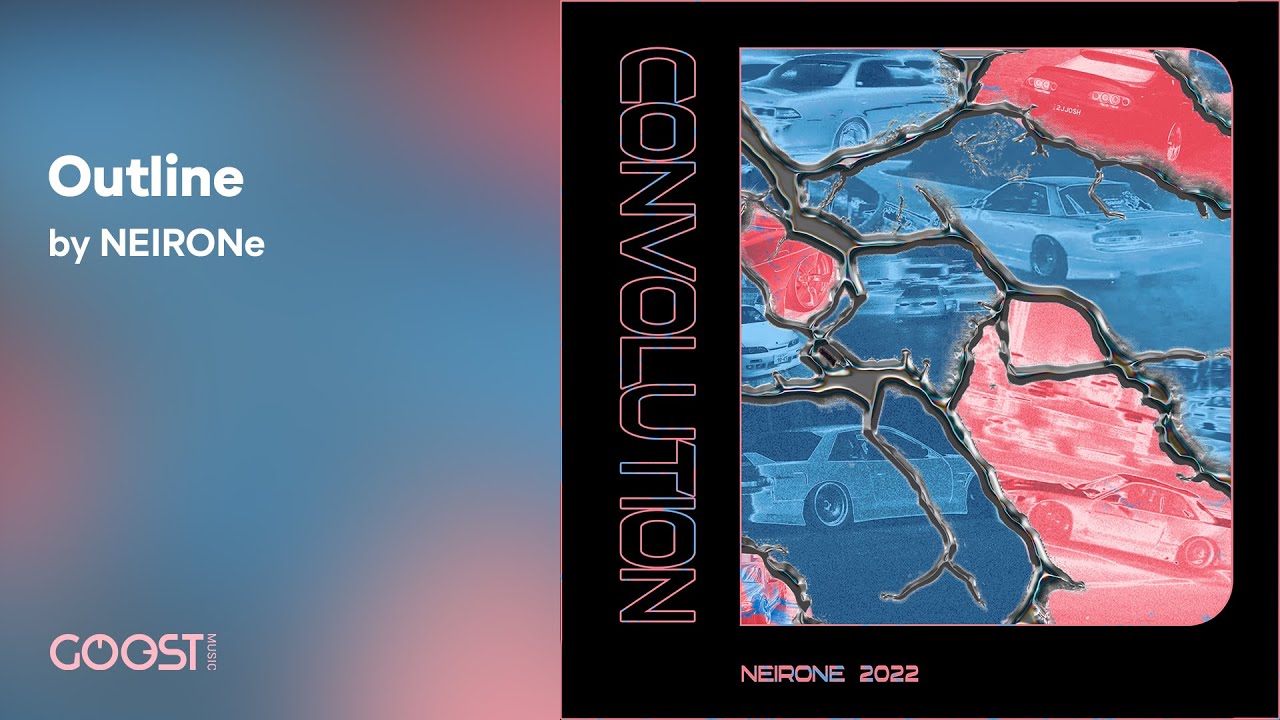 NEIRONe - Outline (Official Audio) - YouTube