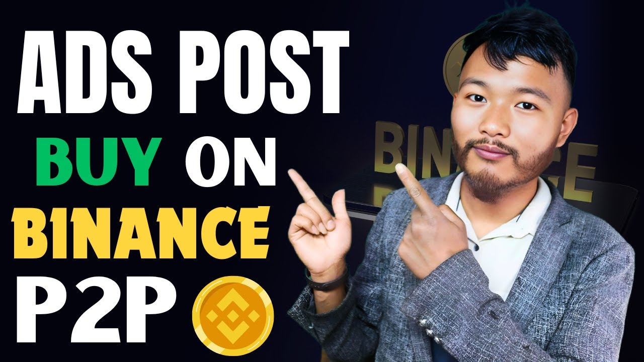 Post Buy Ads On Binance & Earn in Nepal💰| Create Buy Ads In Binance P2P ...