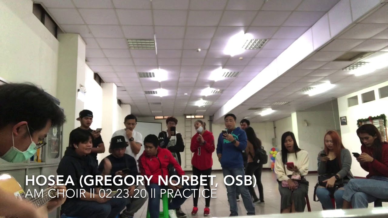 HOSEA (GREGORY NORBET, OSB) ~ AM Choir’s Entrance Song - Lent - YouTube