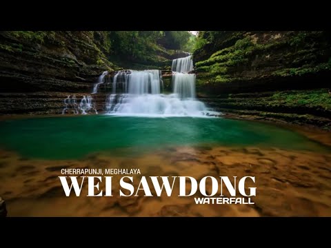 Wei Sawdong Waterfall Meghalaya | Hidden Paradise of Cherrapunji Wei ...