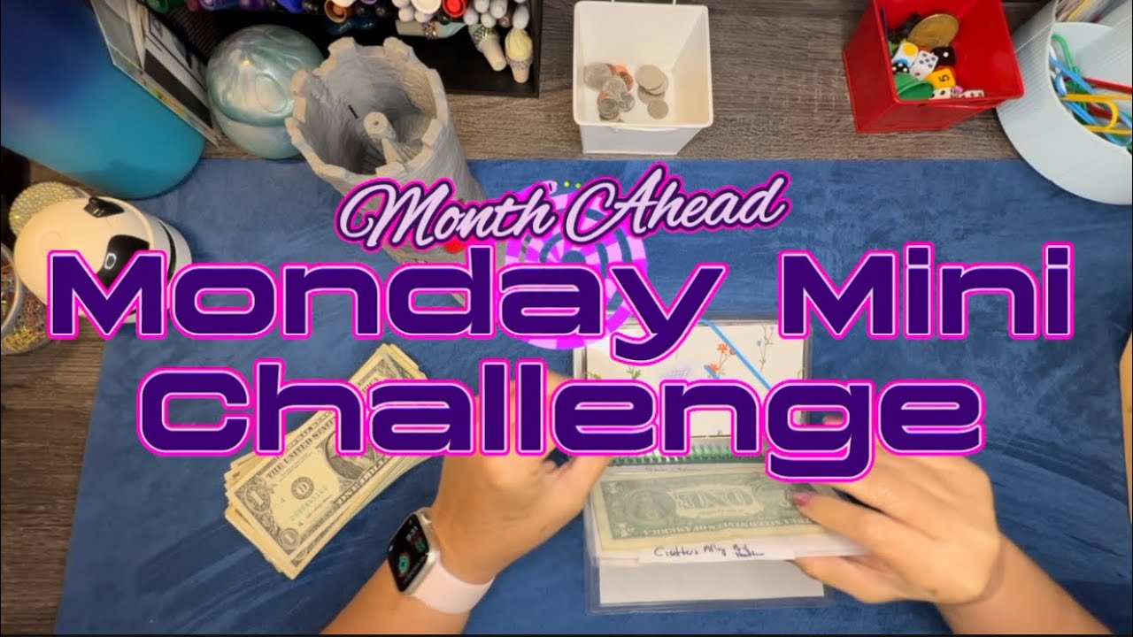 Month Ahead Mini Monday Challenge/ MonthAheadBillSavings!! #50 ...
