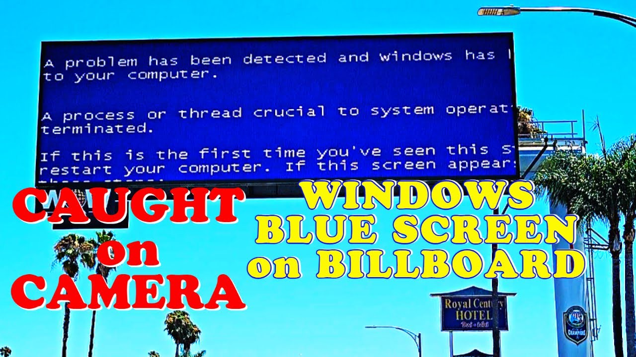 USA - CAUGHT ON CAMERA! WINDOWS BLUE SCREEN ON BILLBOARD! - YouTube