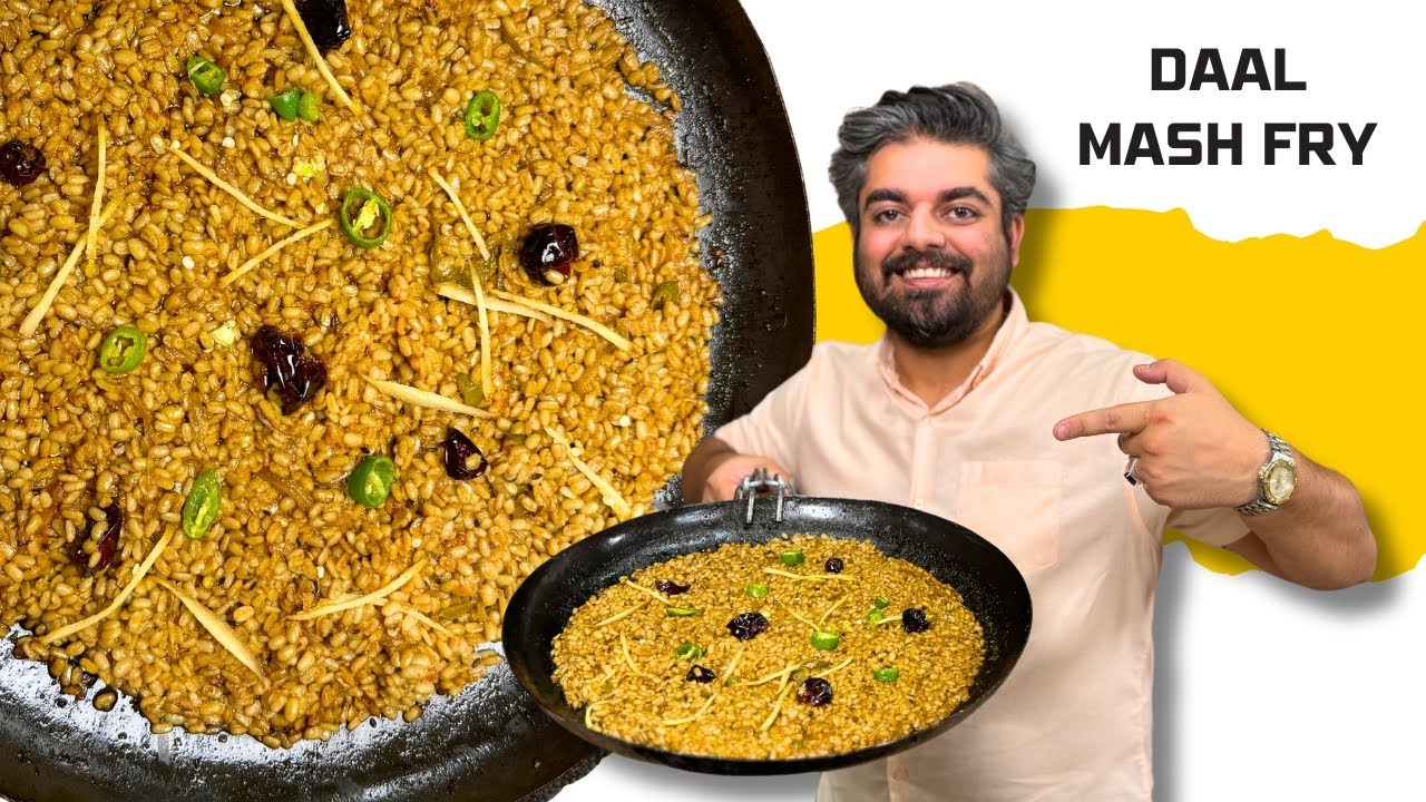 Daal Mash Fry Dhaba Style | Food With Saad Raja - YouTube